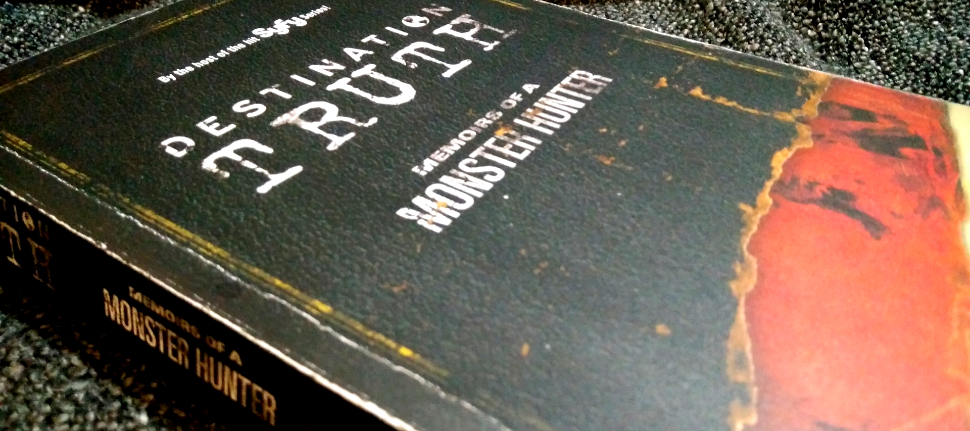 Destination Truth: Memoirs of a Monster Hunter by Josh Gates – Crown ...